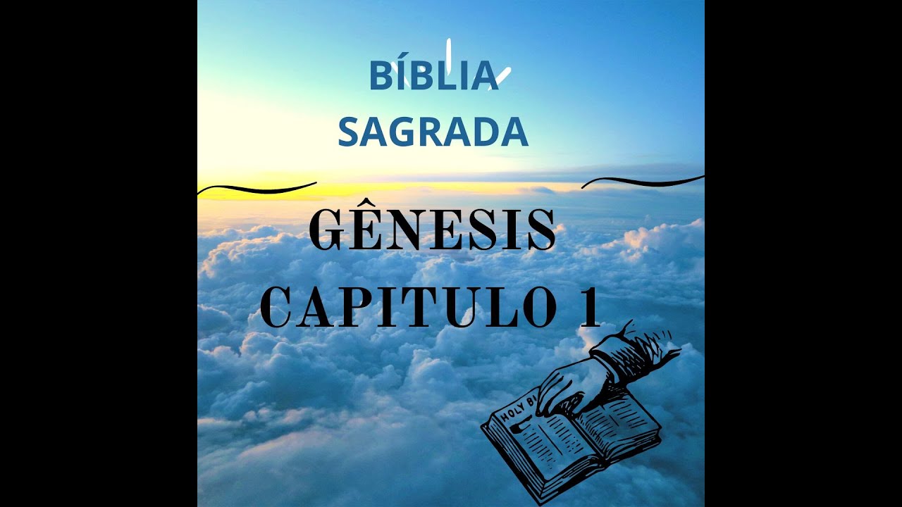 "Gênesis Capítulo 1 "A Criação" - YouTube