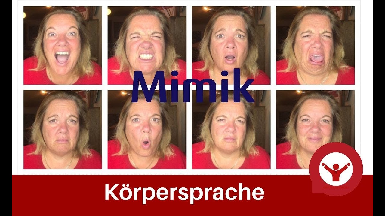 Mimik - die 7 Grundemotionen - YouTube