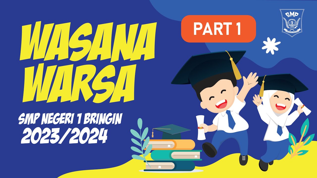 WASANA WARSA BRINSA 2024 PART 1 - YouTube