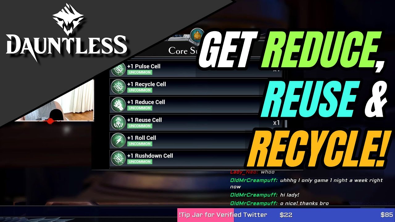 Dauntless - Get Recycle, Reduce & Reuse Cells EASILY NOW - Patch 1.13.3 ...