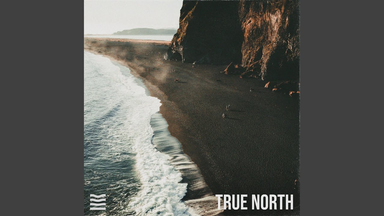True North - YouTube