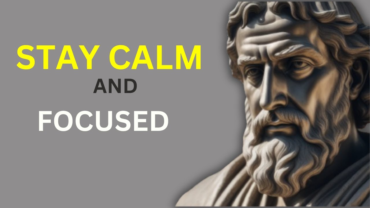 5 STOIC PRACTICES TO STAY CALM AND FOCUSED EVERY DAY | STOICISM - YouTube
