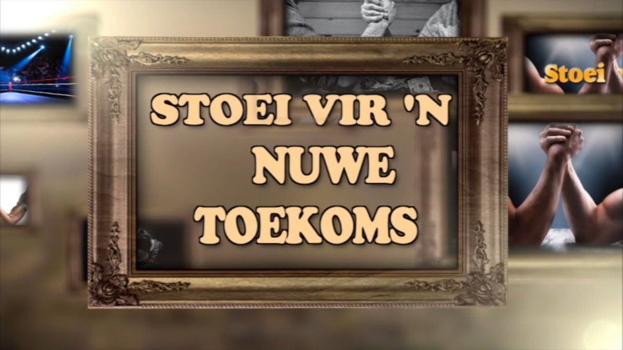 Stoei vir 'n Nuwe Toekoms - YouTube