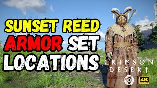 Find Every Piece Of The Sunset Reed Armor Set In Crimson Desert 4k ...