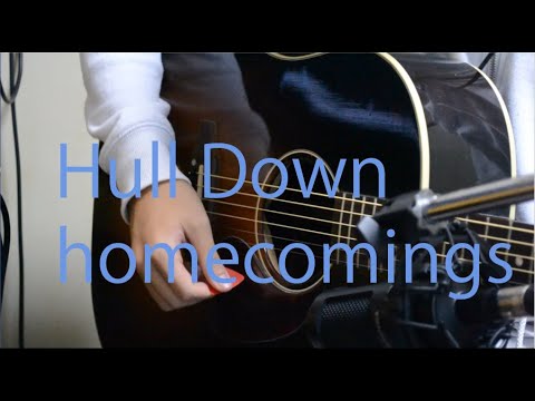 Hull Down/homecomings 弾き語りcover - YouTube