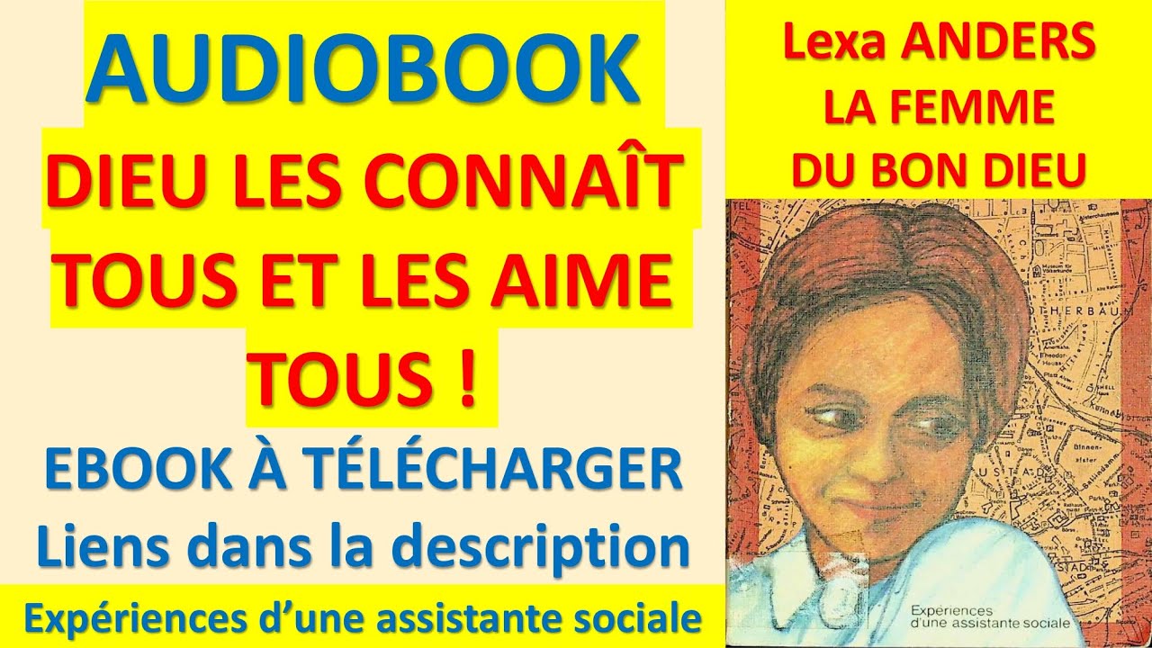 #21 DIEU LES CONNAÎT TOUS ET LES AIME TOUS LE SEIGNEUR M 'AIME BONHEUR ...