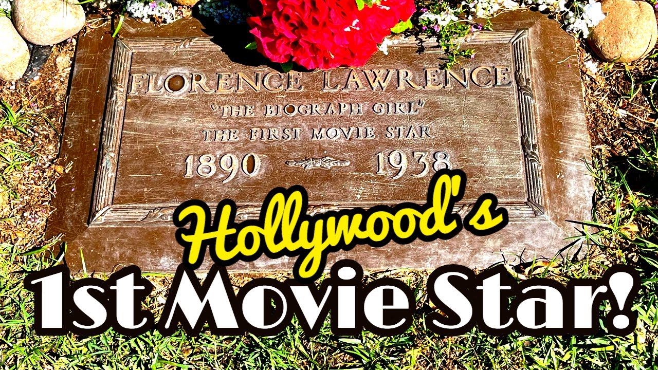 Why Did Hollywood's FIRST MOVIE STAR Have An UNMARKED GRAVE For 50 ...