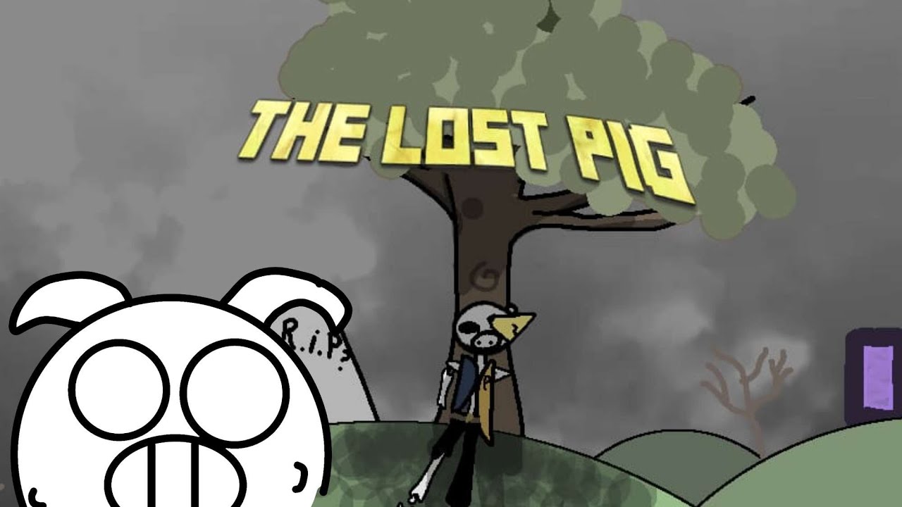 the lost pig - YouTube