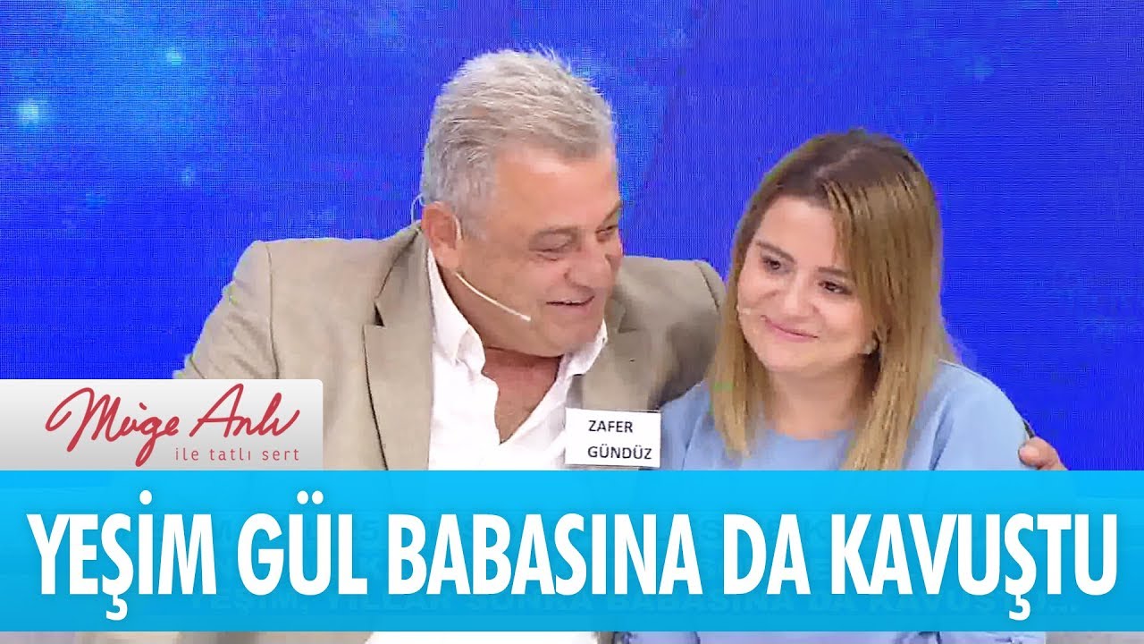 Yeşim Gül 25 yıl sonra babasına da kavuştu - Müge Anlı İle Tatlı Sert ...