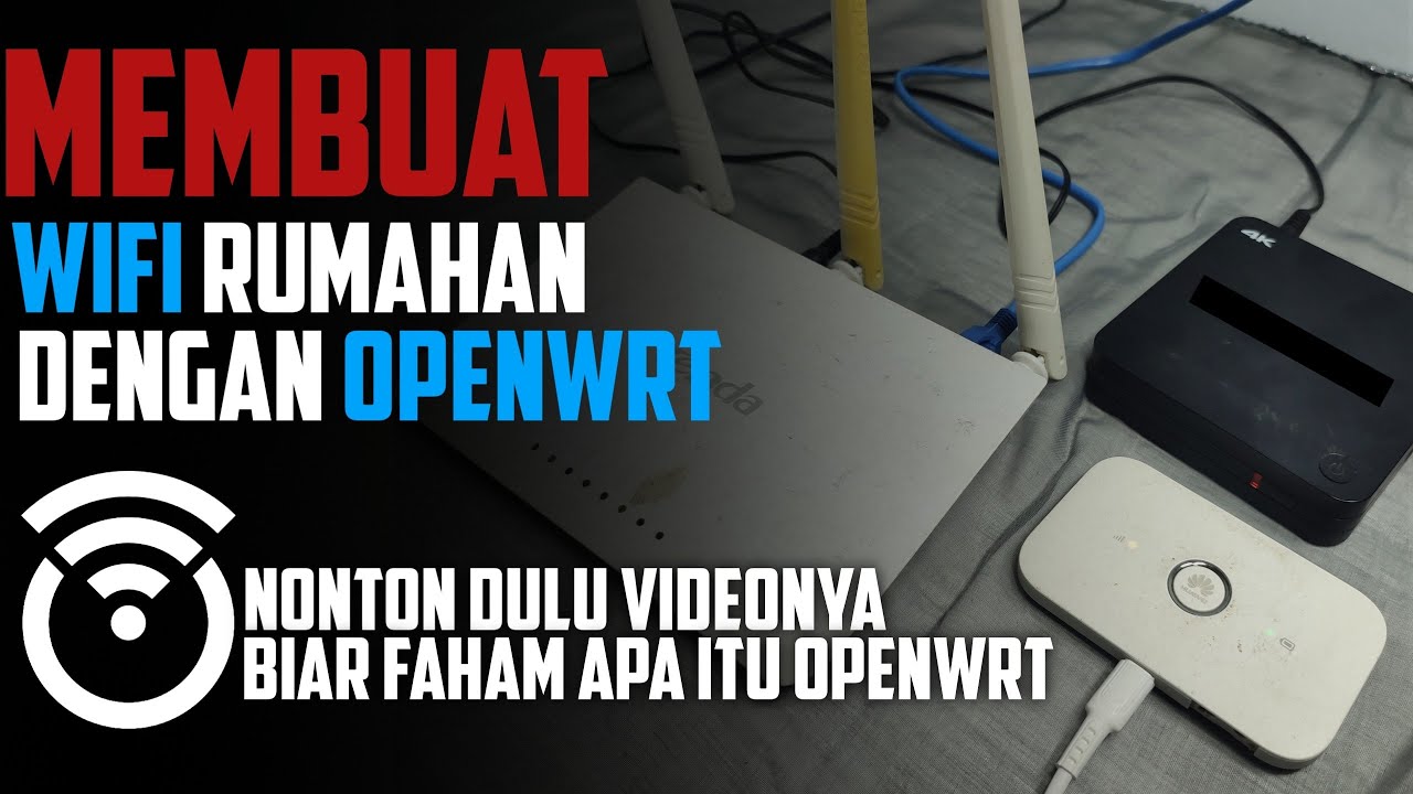 SHARING TENTANG OPENWRT - YouTube