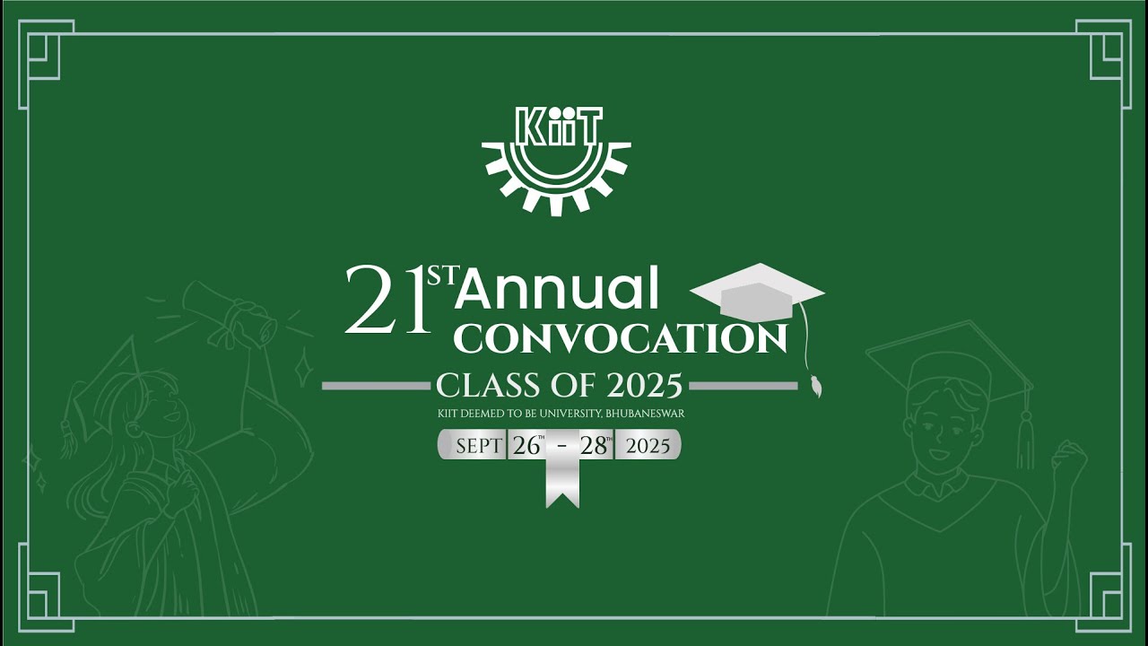 21st Annual Convocation | KIIT Deemed to be University | Bhubaneswar ...