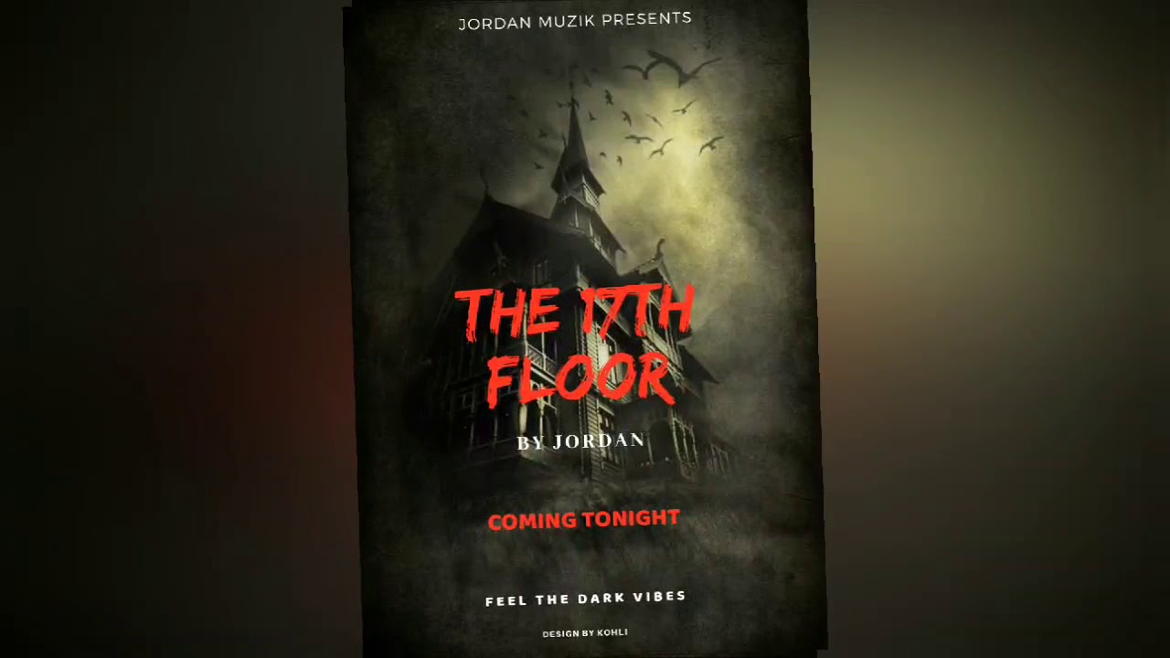 THE 17TH FLOOR | HORROR STORY | JORDAN | YASH TALWAR | - YouTube