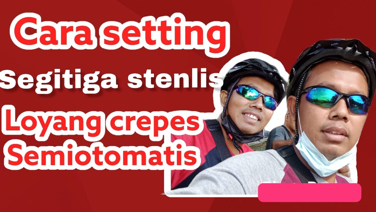 CARA SETTING PERATA SEGITIGA STENLIS STEEL LOYANG CREPES - YouTube