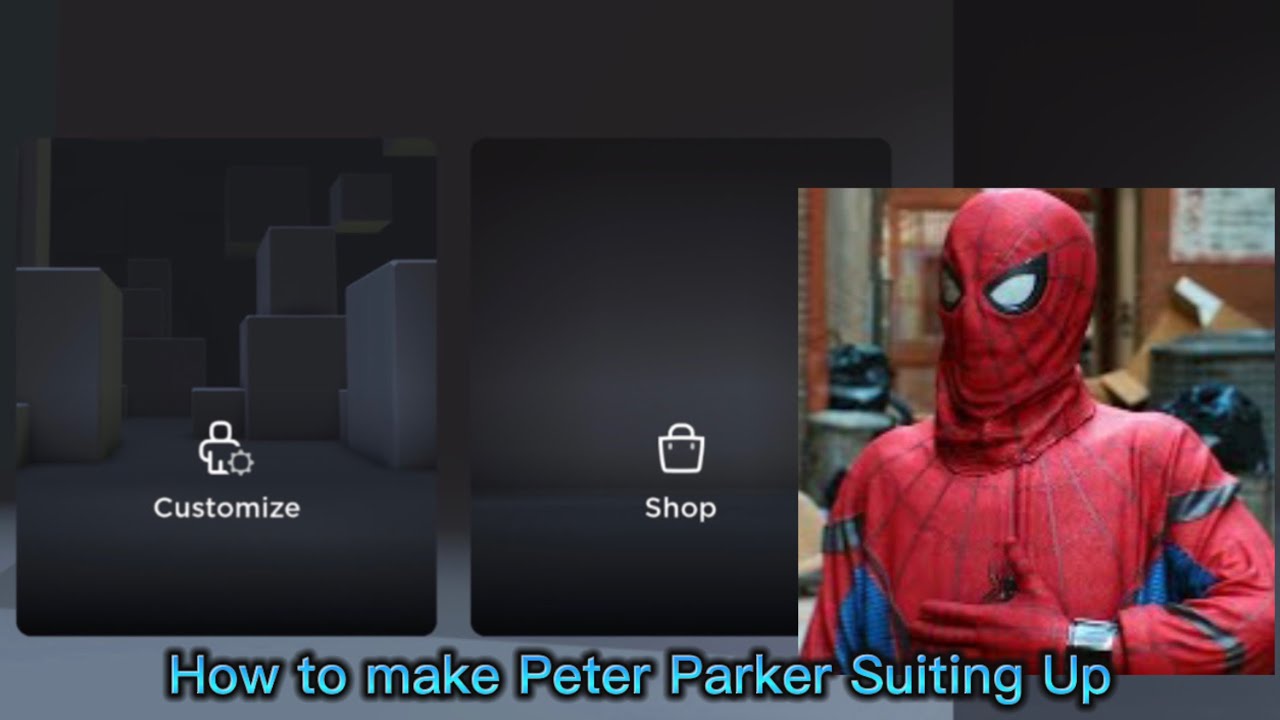 How to make Peter Parker Suiting Up in Roblox? (Roblox Custom Avatar ...
