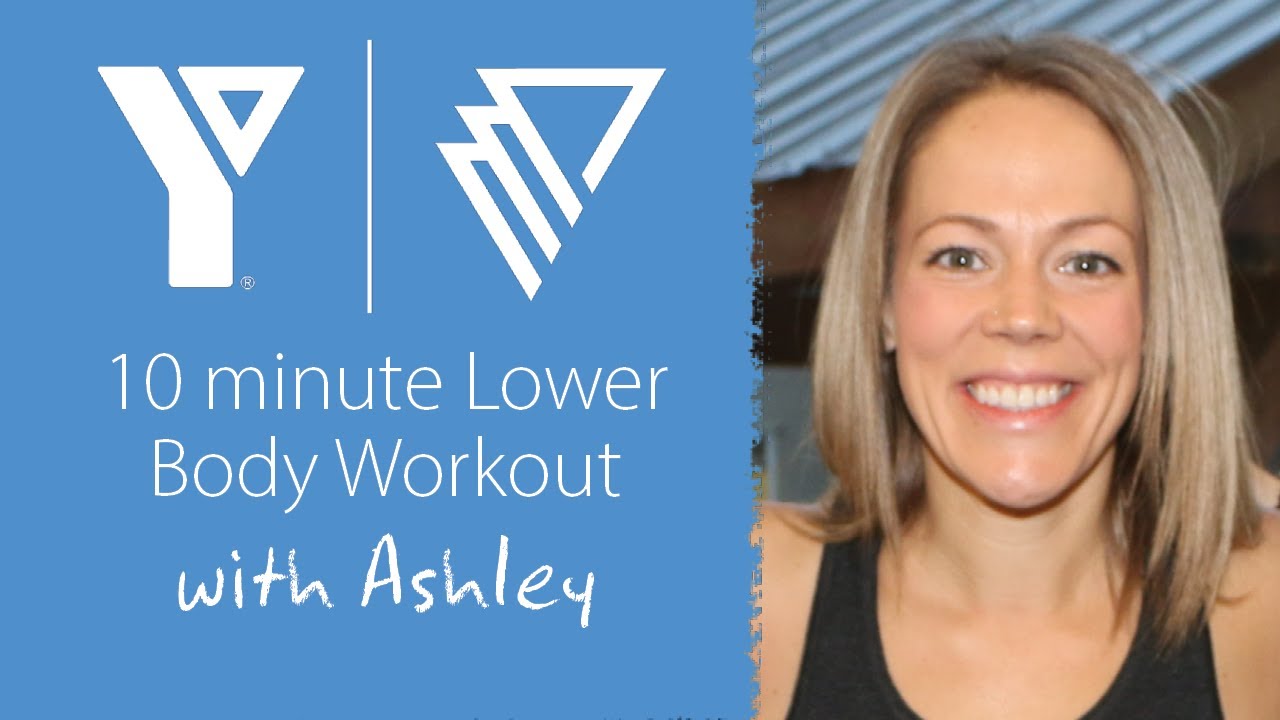 10 minute Lower Body Workout with Ashley - YouTube