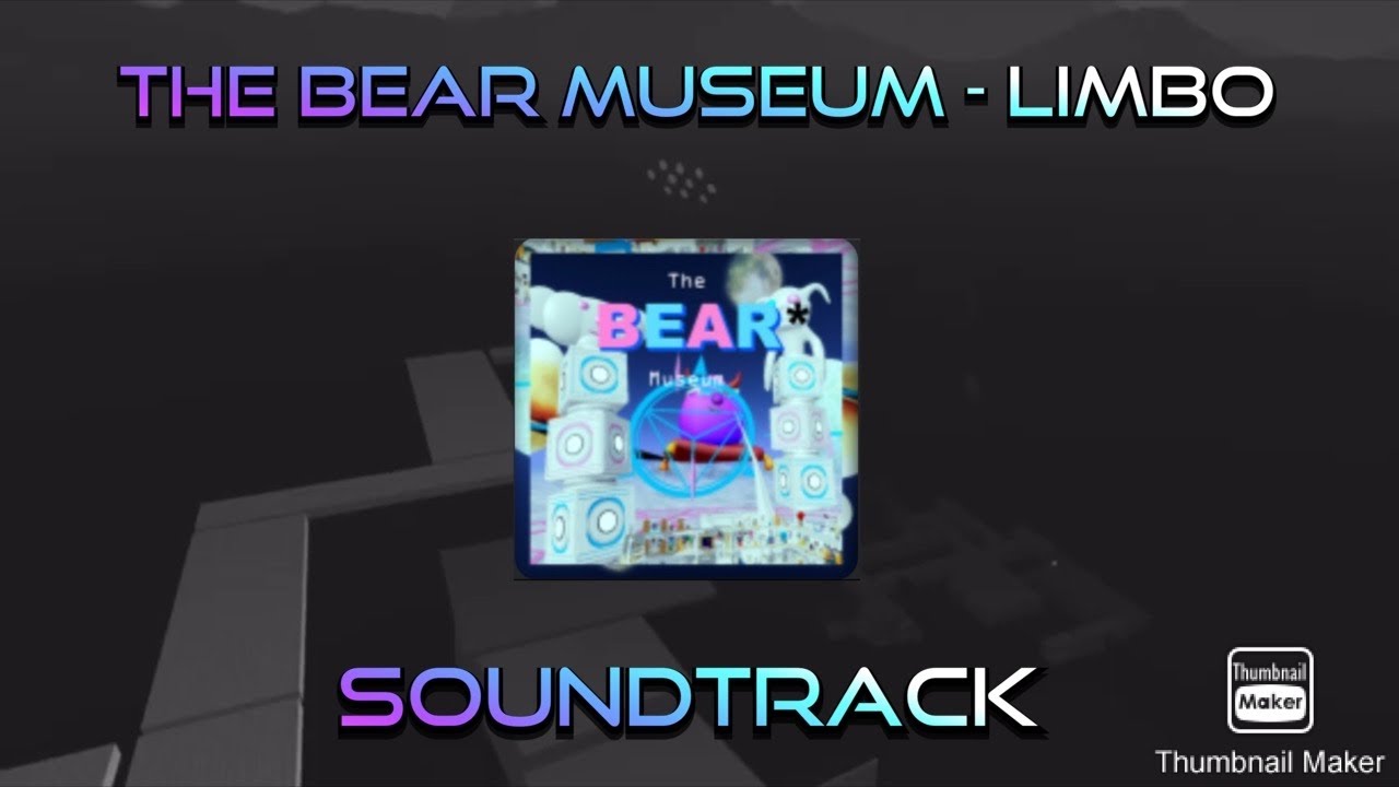 The Bear Museum - Limbo Soundtrack - YouTube