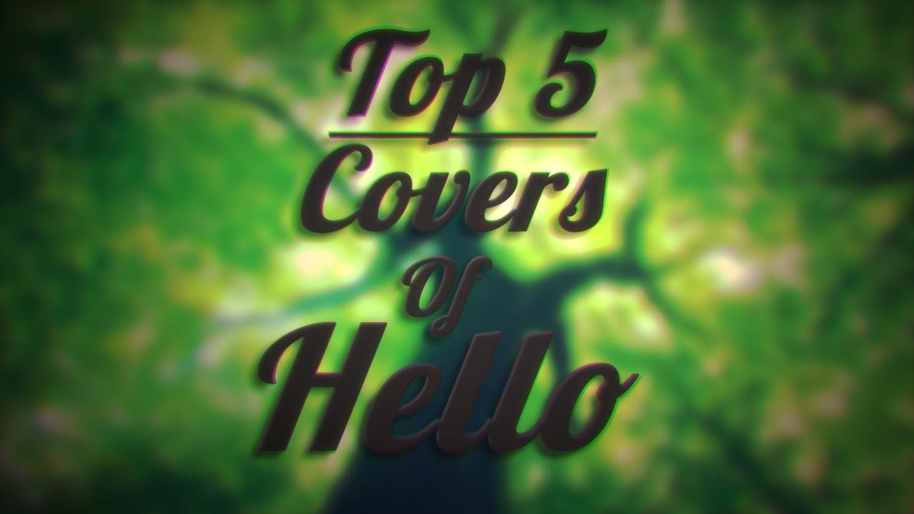 TOP 5 Covers of Hello - Adele - YouTube