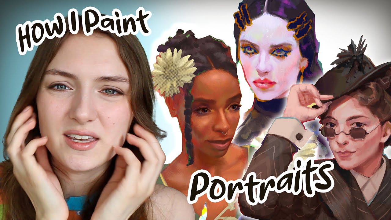 How I Paint Portraits (with speedpaints) - YouTube