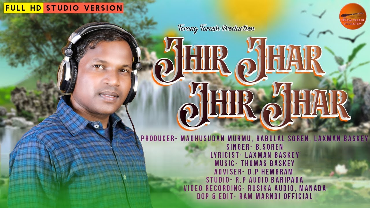 JhirJhor Jhir Jhar new Studio Version | New Santali Video | new Video ...