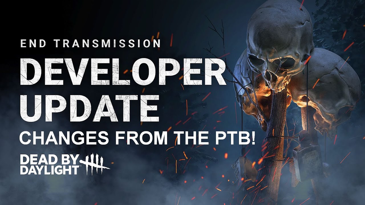 Dead By Daylight| End Transmission Chapter Adjustments from PTB ...