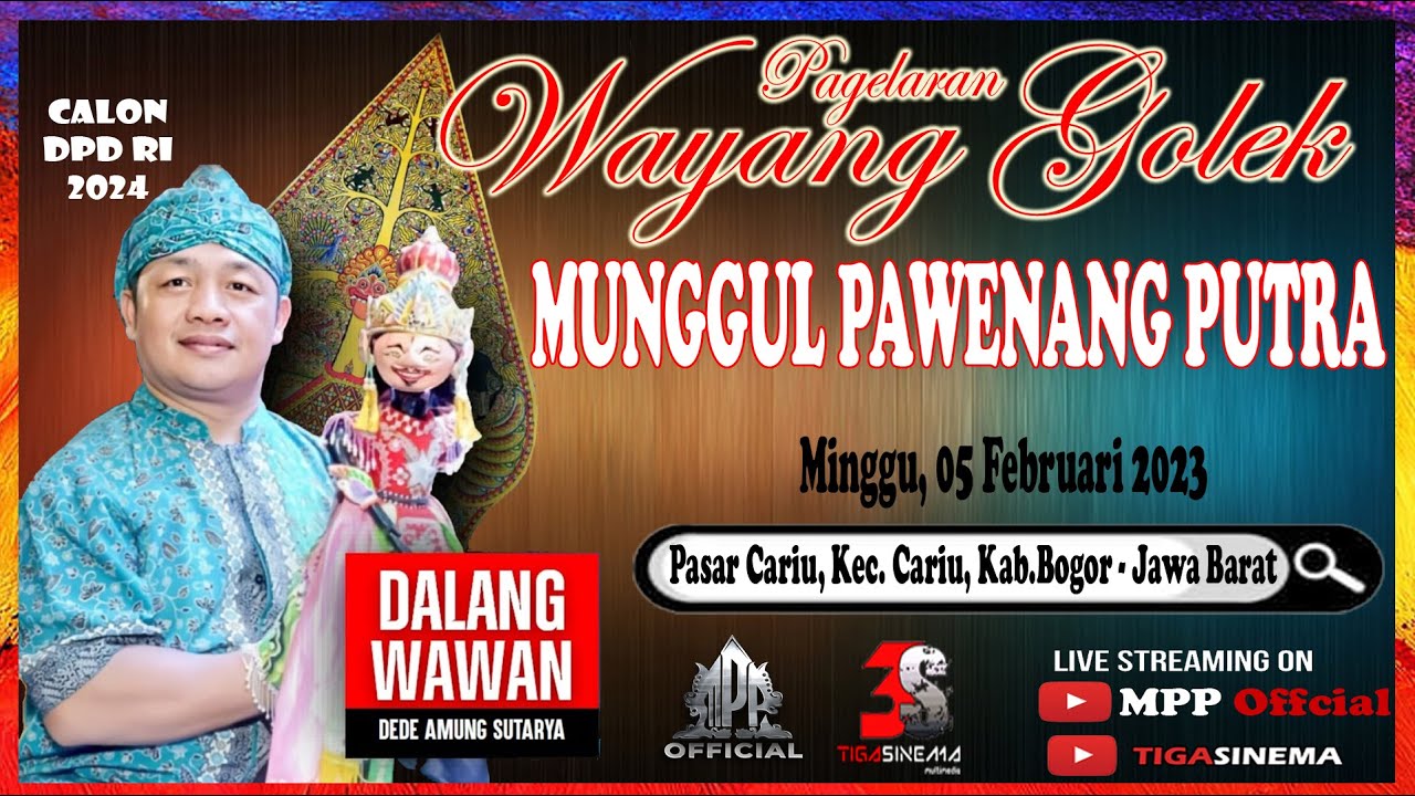 LIVE Pagelaran Wayang Golek Munggul Pawenang Putra I DL Wawan Dede AS I ...