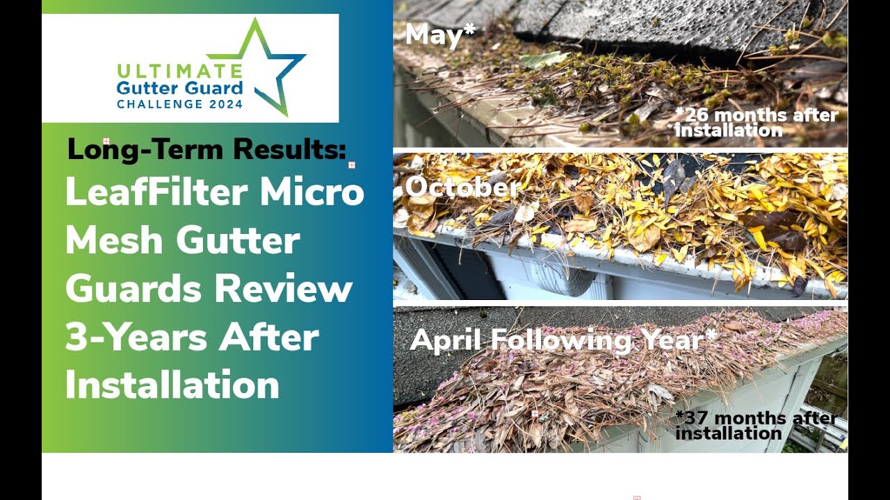 LeafFilter Micro Mesh Gutter Guard Review 3-Years After Installation ...