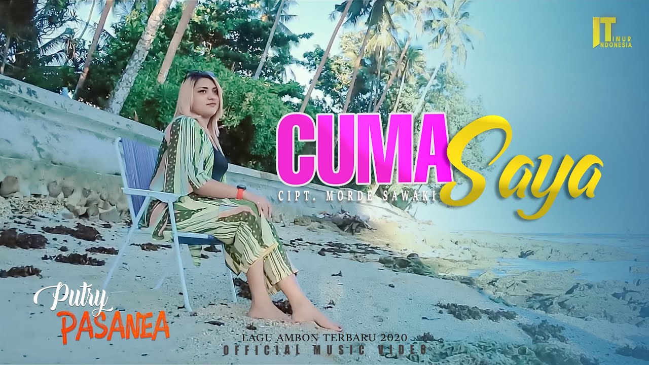 PUTRY PASANEA | CUMA SAYA (Official Music Video) - YouTube Music