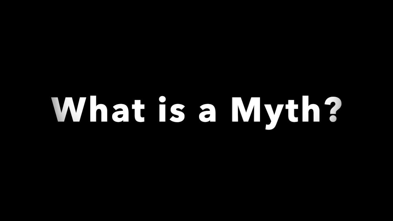 what-is-a-myth-youtube