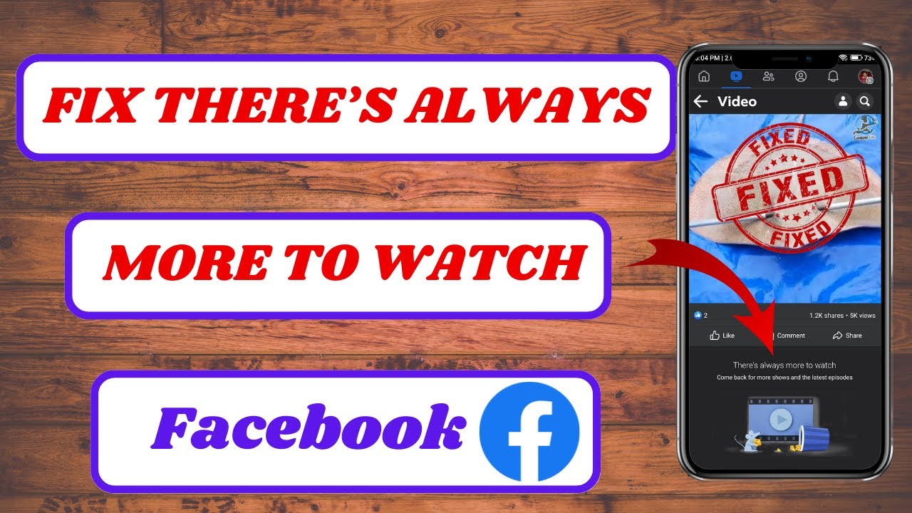 how to fix there's always more to watch on facebook|facebook there's ...