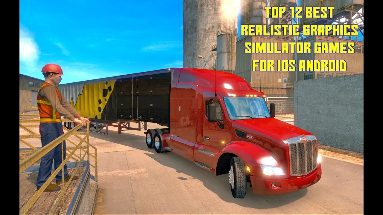 TOP 12 BEST REALISTIC GRAPHICS SIMULATION GAMES FOR IOS/ANDROID OFFLINE ...