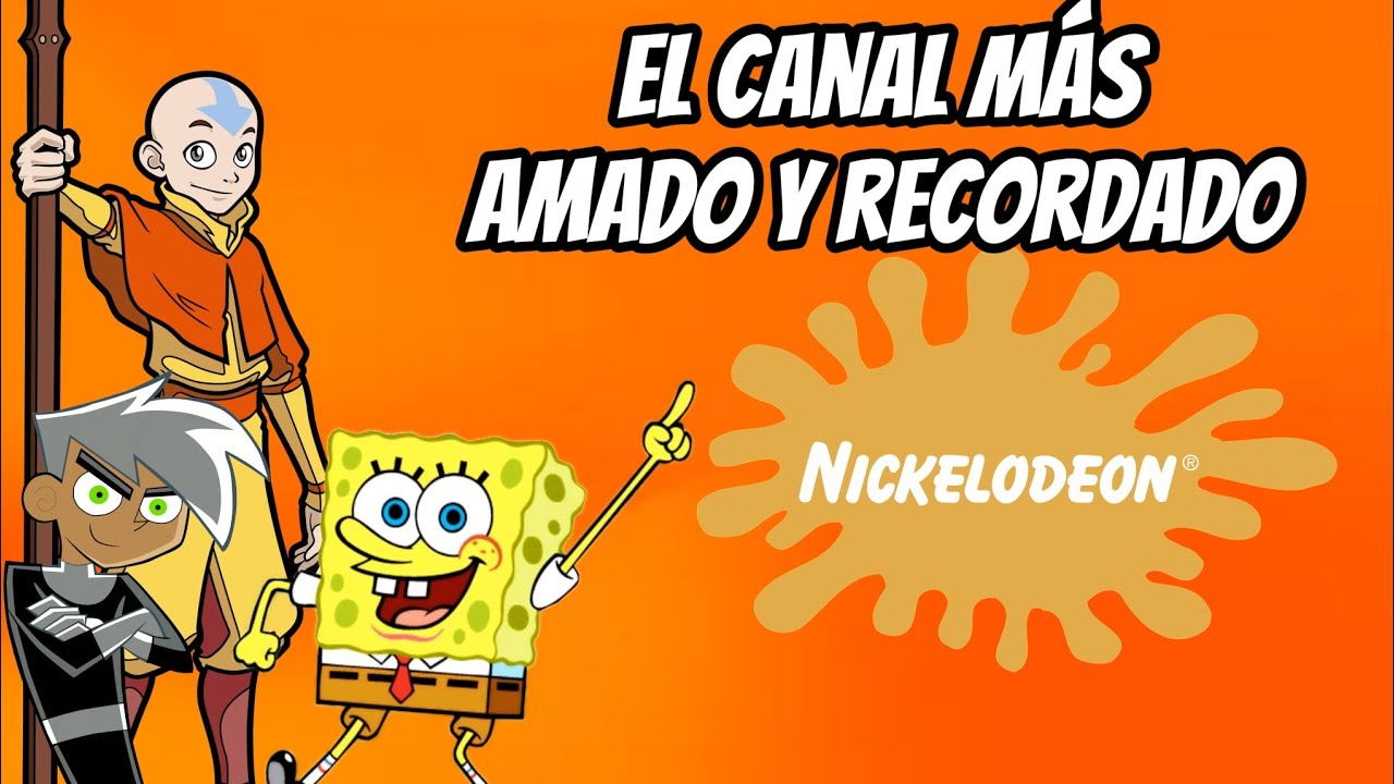 El antiguo Nickelodeon el Canal Más Amado y Recordado (2000-2010) - YouTube