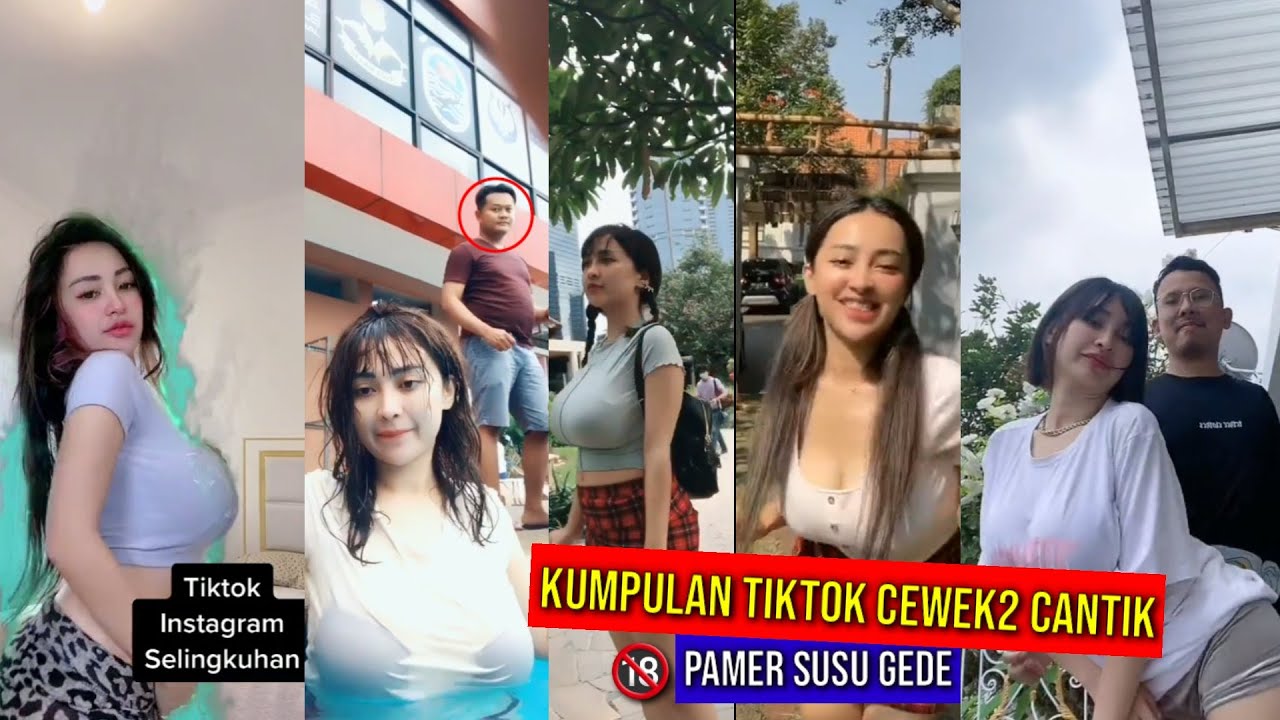 TIKTOK SUSU BESAR - KOMPILASI TIKTOK HOT GOYANGAN SEKSI CEWEK CANTIK ...