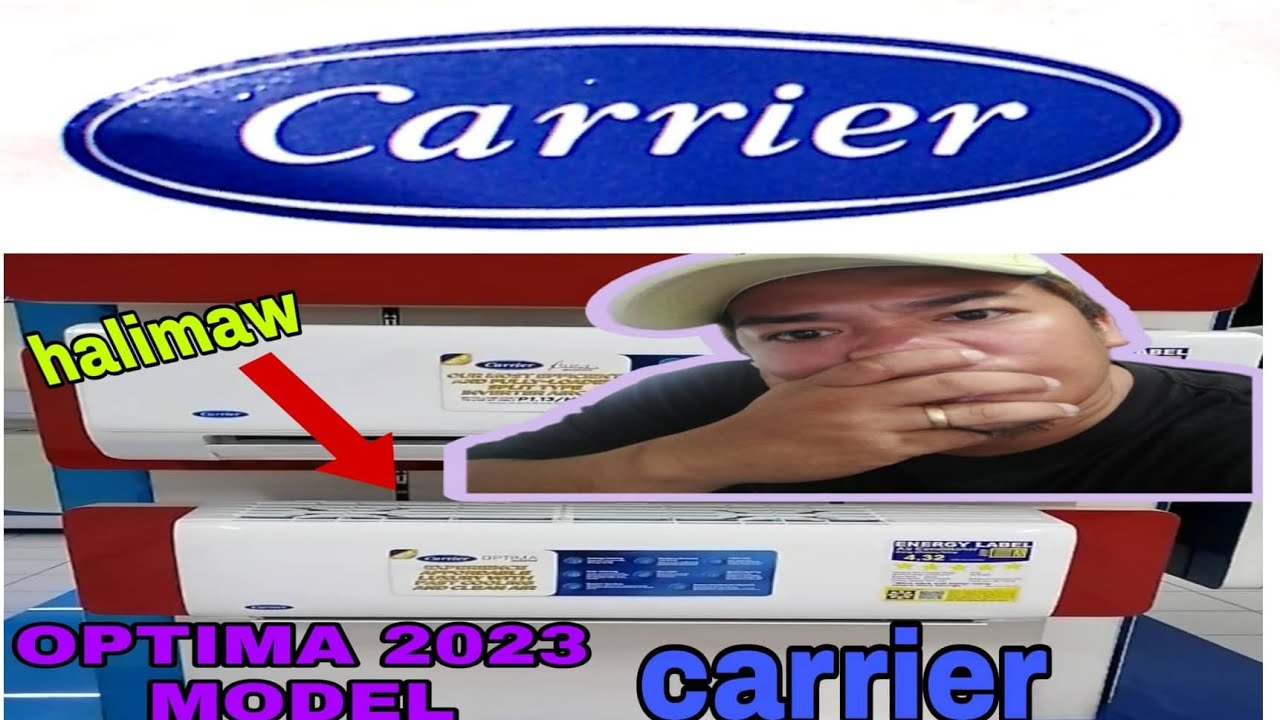 CARRIER OPTIMA 2023 NEW MODEL SPLIT TYPE, REVIEW SPECS/PICTURES ...