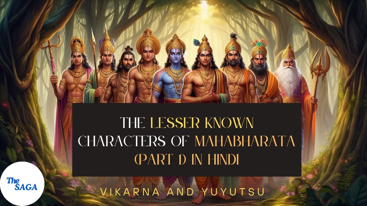 The Lesser known Character's of Mahabharata (PART 1) in Hindi: Vikarna ...
