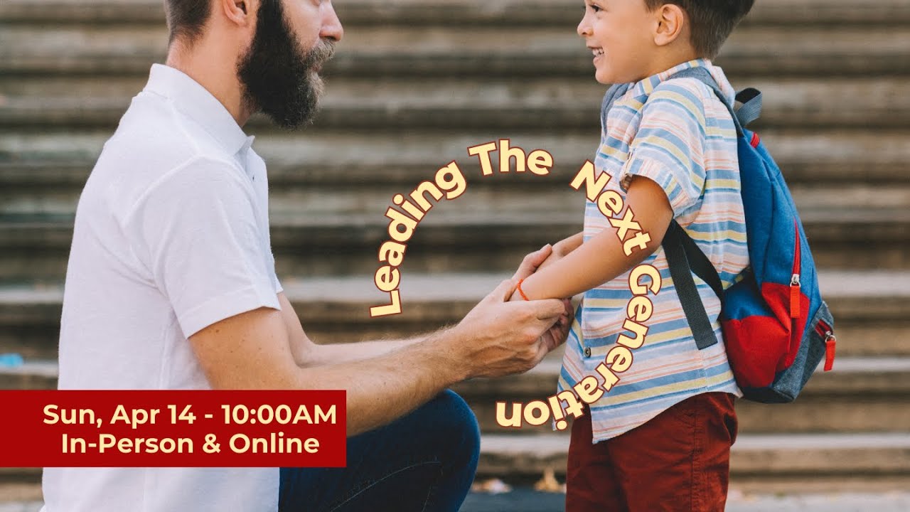 Leading The Next Generation: Parenting can be tough, even in the best ...