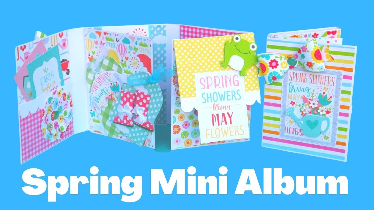 Easy Interactive Spring Mini Album 4x6- Tutorial Included - YouTube