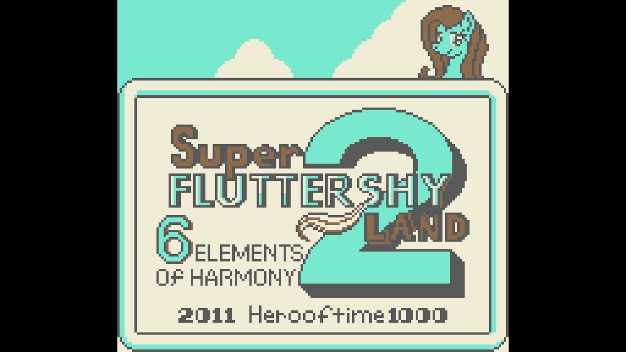Super Fluttershy Land 2: 6 Elements of Harmony - Super Mario Land 2 ROM ...