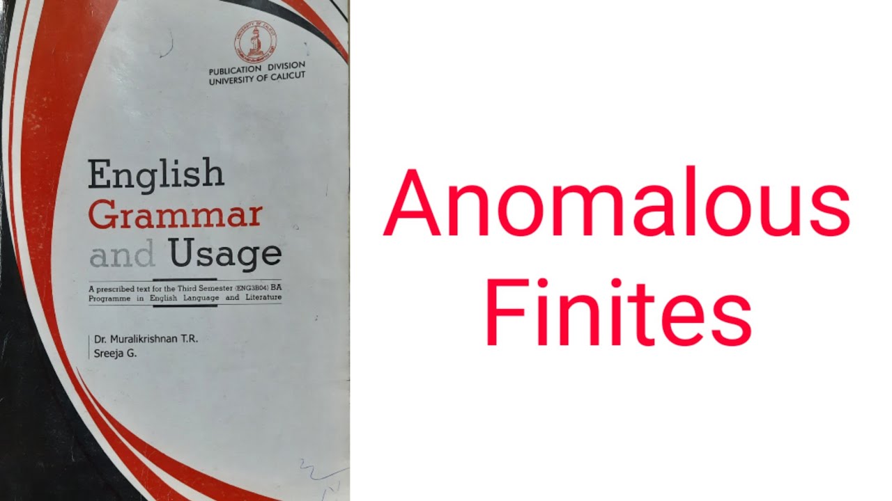 Anomalous finites | English Grammar and Usage | Calicut university ...