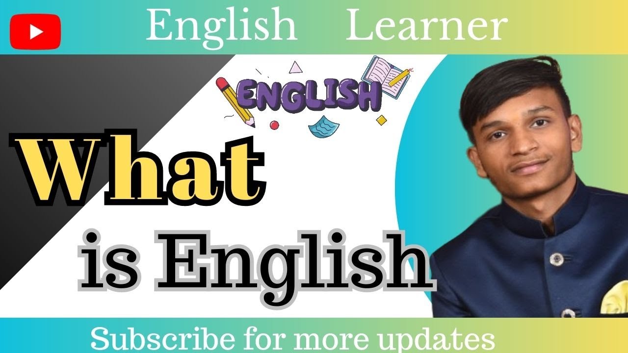 What is English | Engish kya hai | Language | Definition of language ...