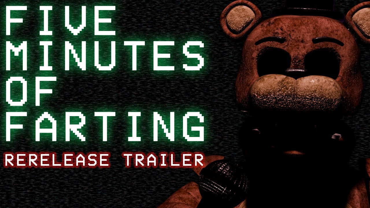 Five Minutes Of Farting Re Release Trailer Youtube