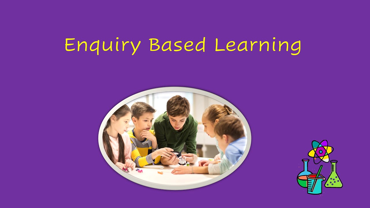 Enquiry Based Learning - YouTube