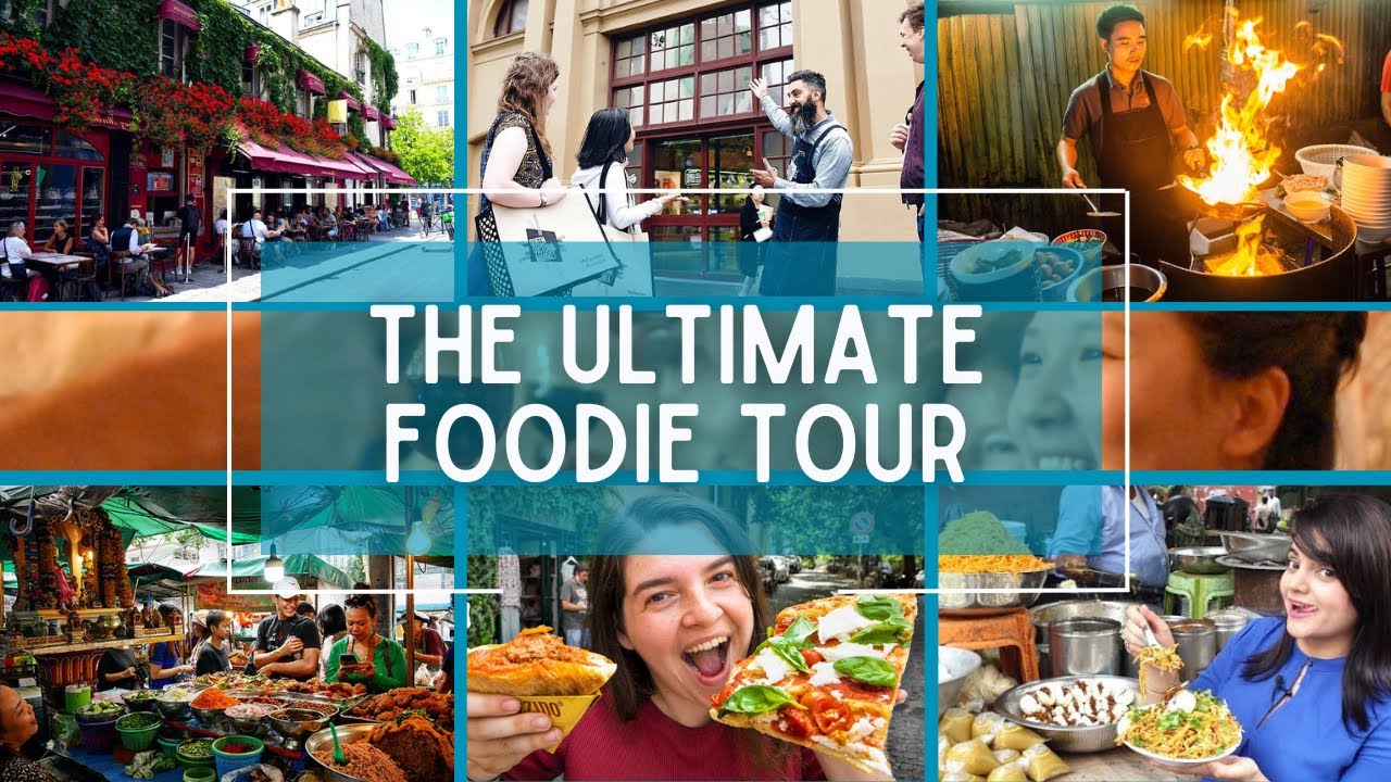 The Ultimate Foodie Tour Discovering the World's Best Cuisines # ...