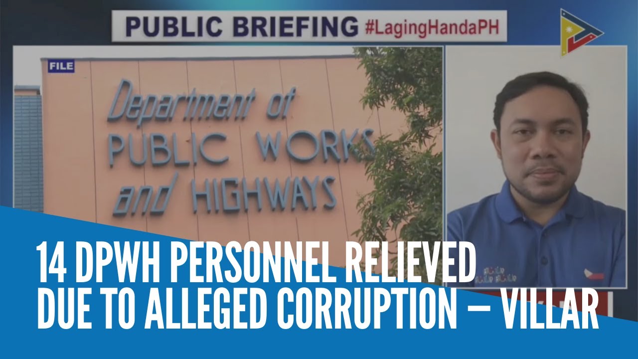 14 DPWH personnel relieved due to alleged corruption — Villar - YouTube