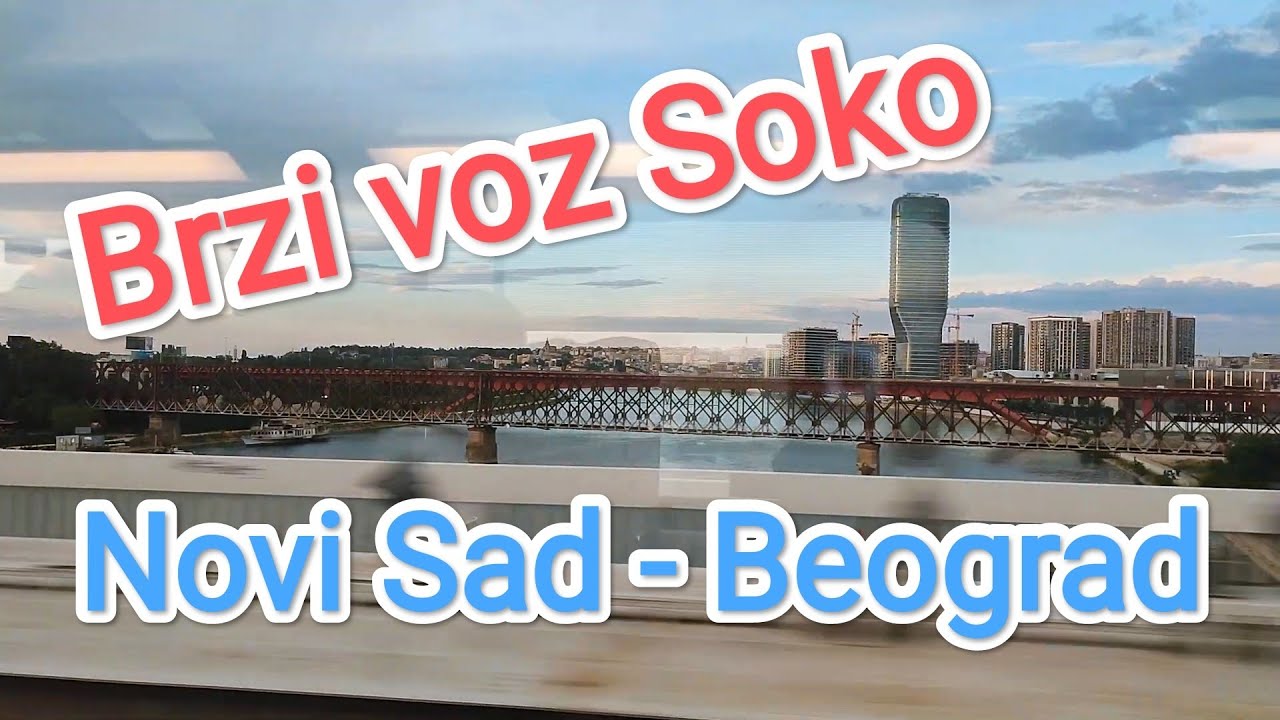 Voz Novi Sad Beograd Brzi Voz Soko Maj 2024 - YouTube