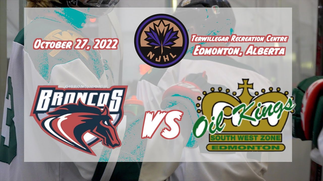 Gibbons Broncos vs SWZ Oil Kings | NJHL | October 27, 2022 - YouTube