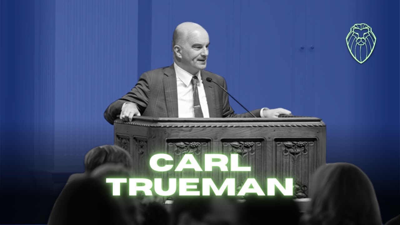 CARL TRUEMAN | Reclaiming the Historic Faith (Ep. 598) - YouTube