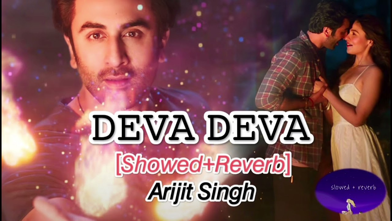 Deva Deva- Lyric video|Brahmastra|AmitabhB, Ranbir, Alia|Pritam, Arijit ...