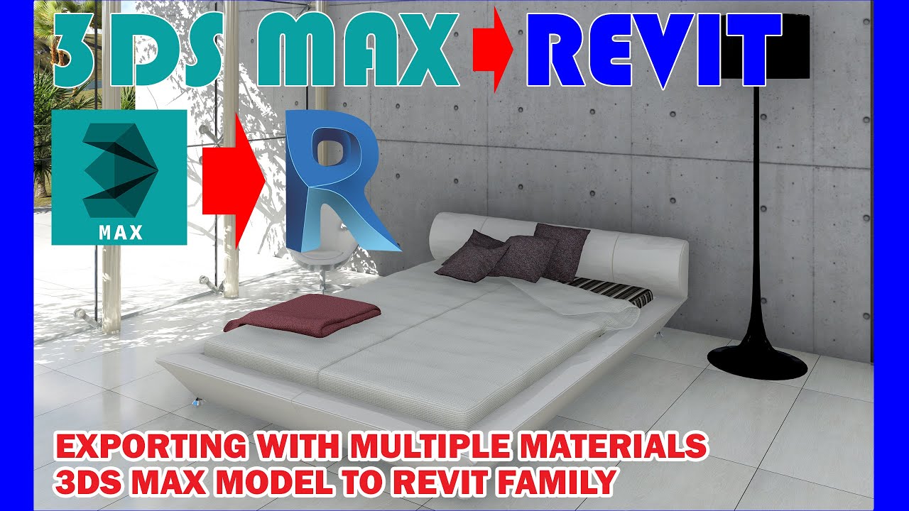 RD098. How to Export 3DS Max Model to Revit Family with Multiple ...