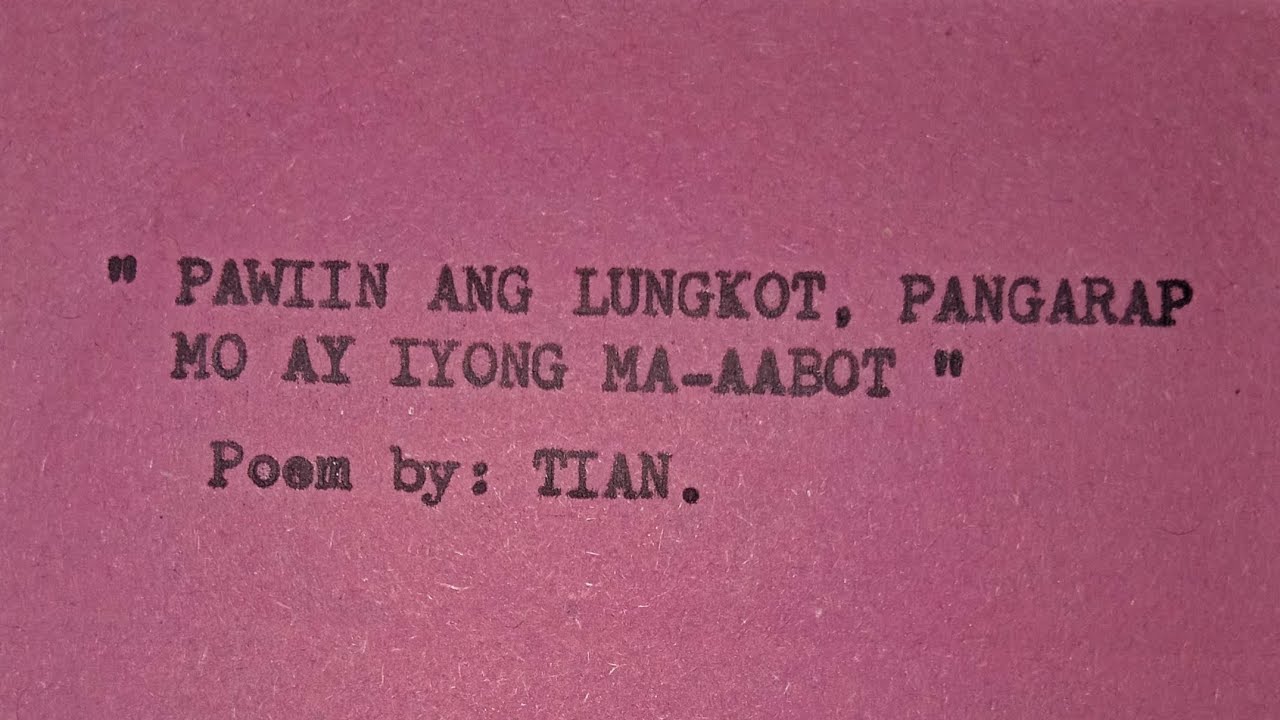 Pawiin ang lungkot, pangarap mo ay ma-aabot | Tula | ASMR Poem #3 - YouTube
