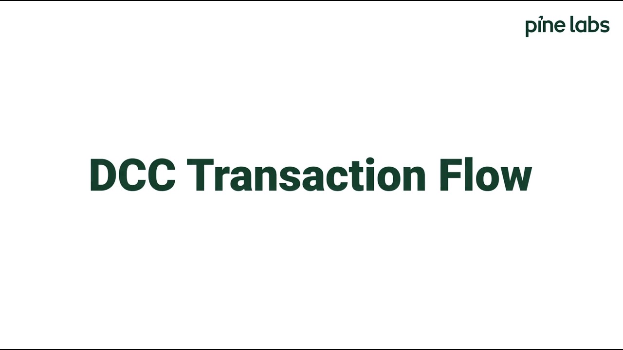 Complete Guide to DCC Transactions with Pine Labs Terminals - YouTube